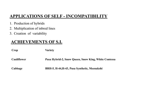 Self incompatibility | PPTX | Gardening | Home & Garden