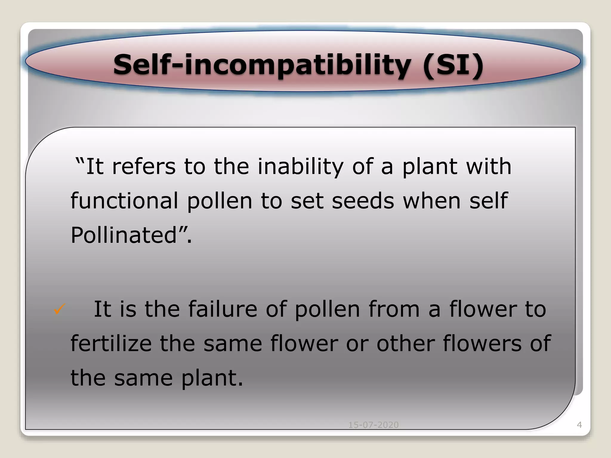 Self incompatibility | PPT