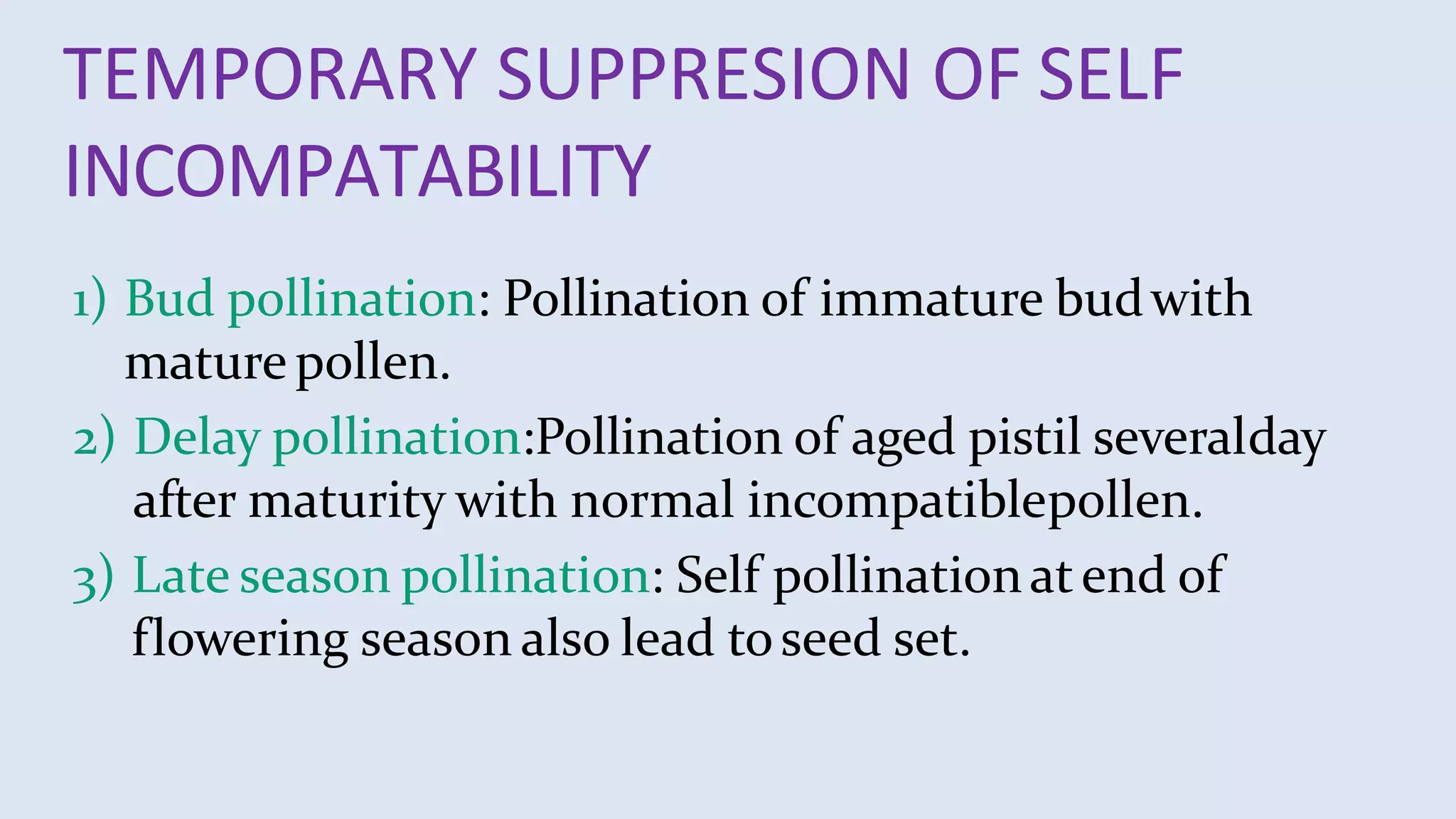 Self incompatibility in Plants | PPTX