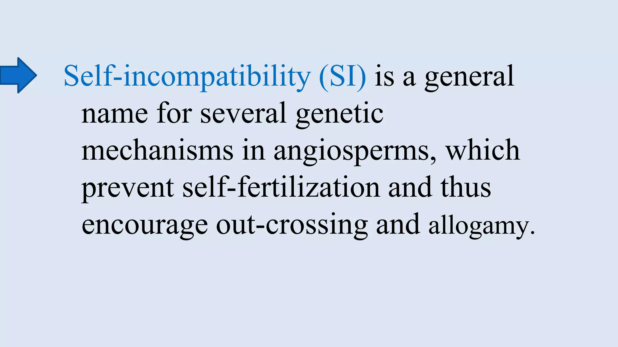 Self incompatibility in Plants | PPTX