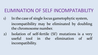 Self incompatibility in Plants | PPTX