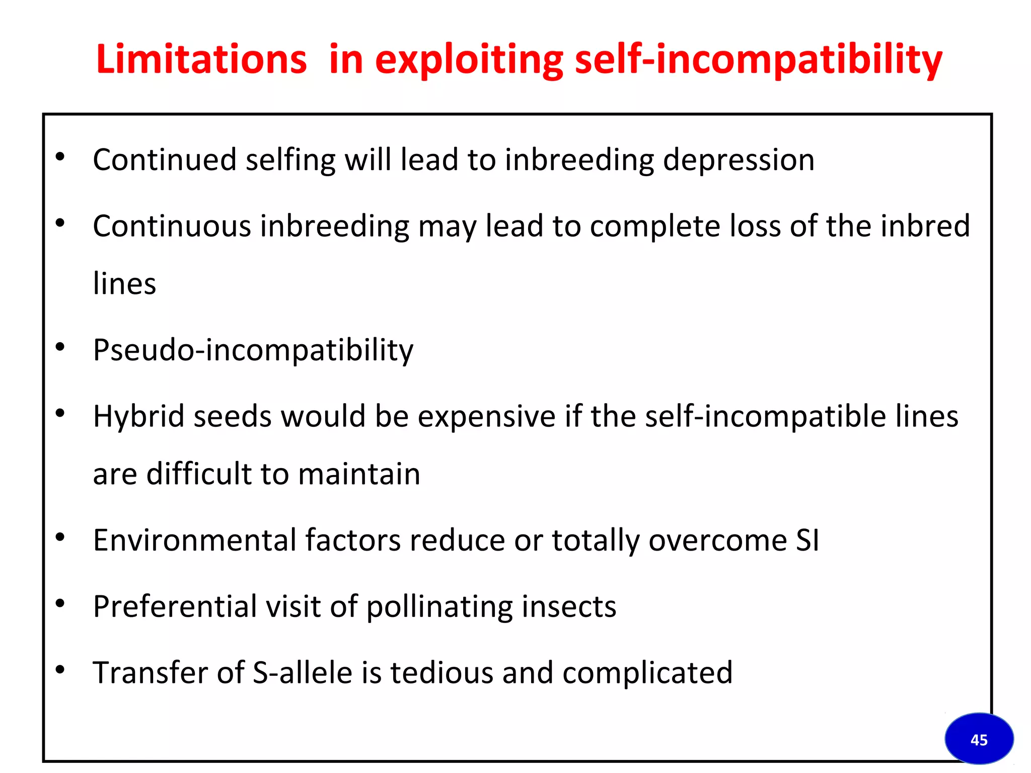 Self incompatibility in plants: a pollination control mechanism in ...