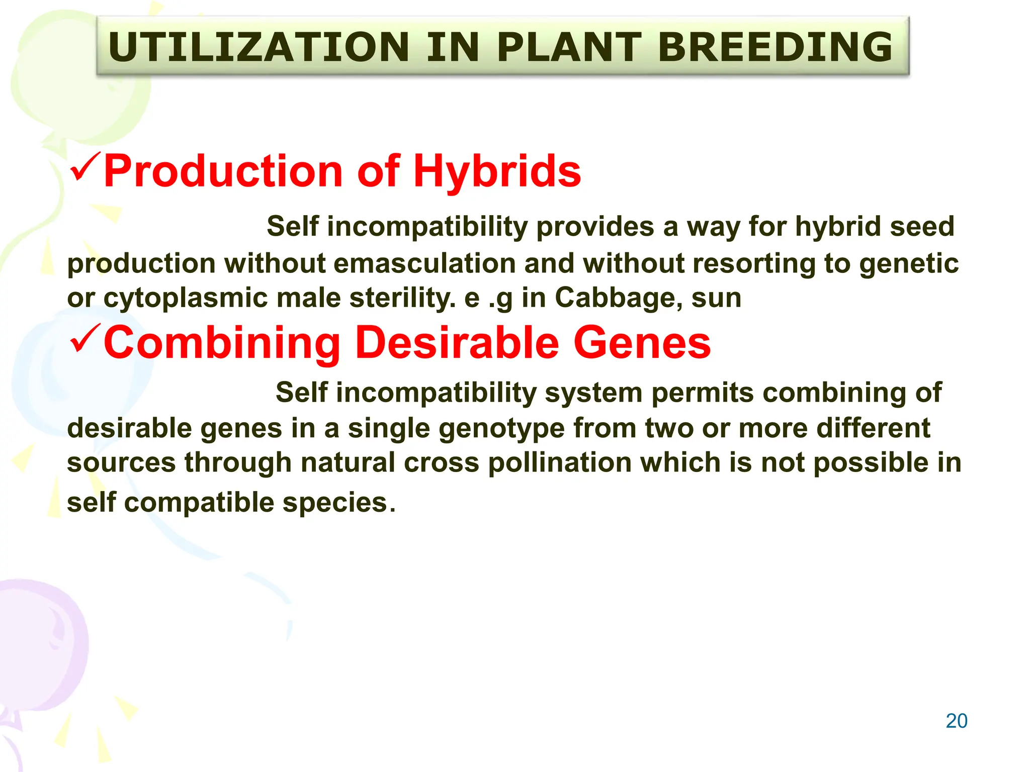 Self incompatibility used in hybrid seed production | PPT