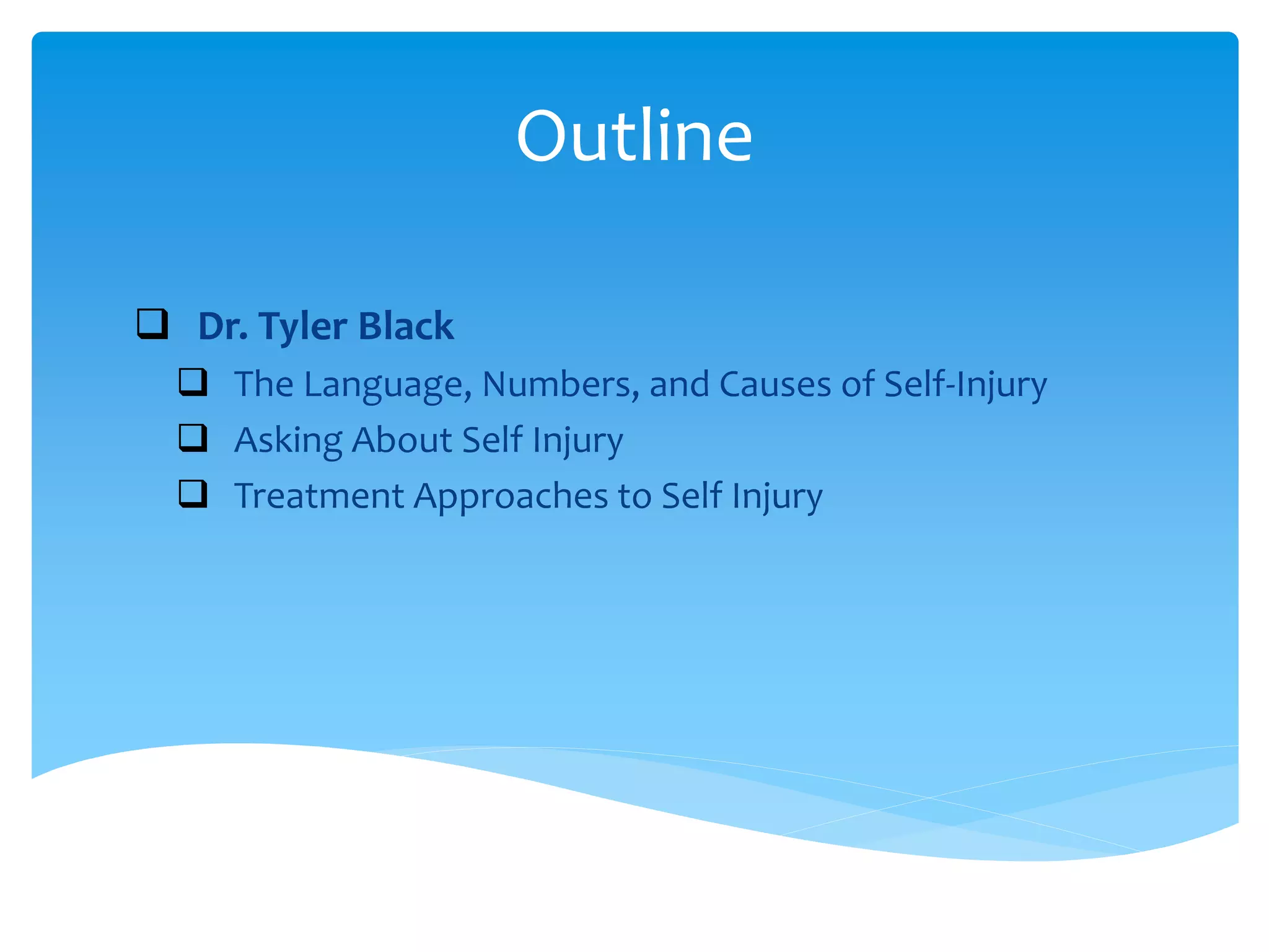 A Guide to Understanding Self-Injury | PDF