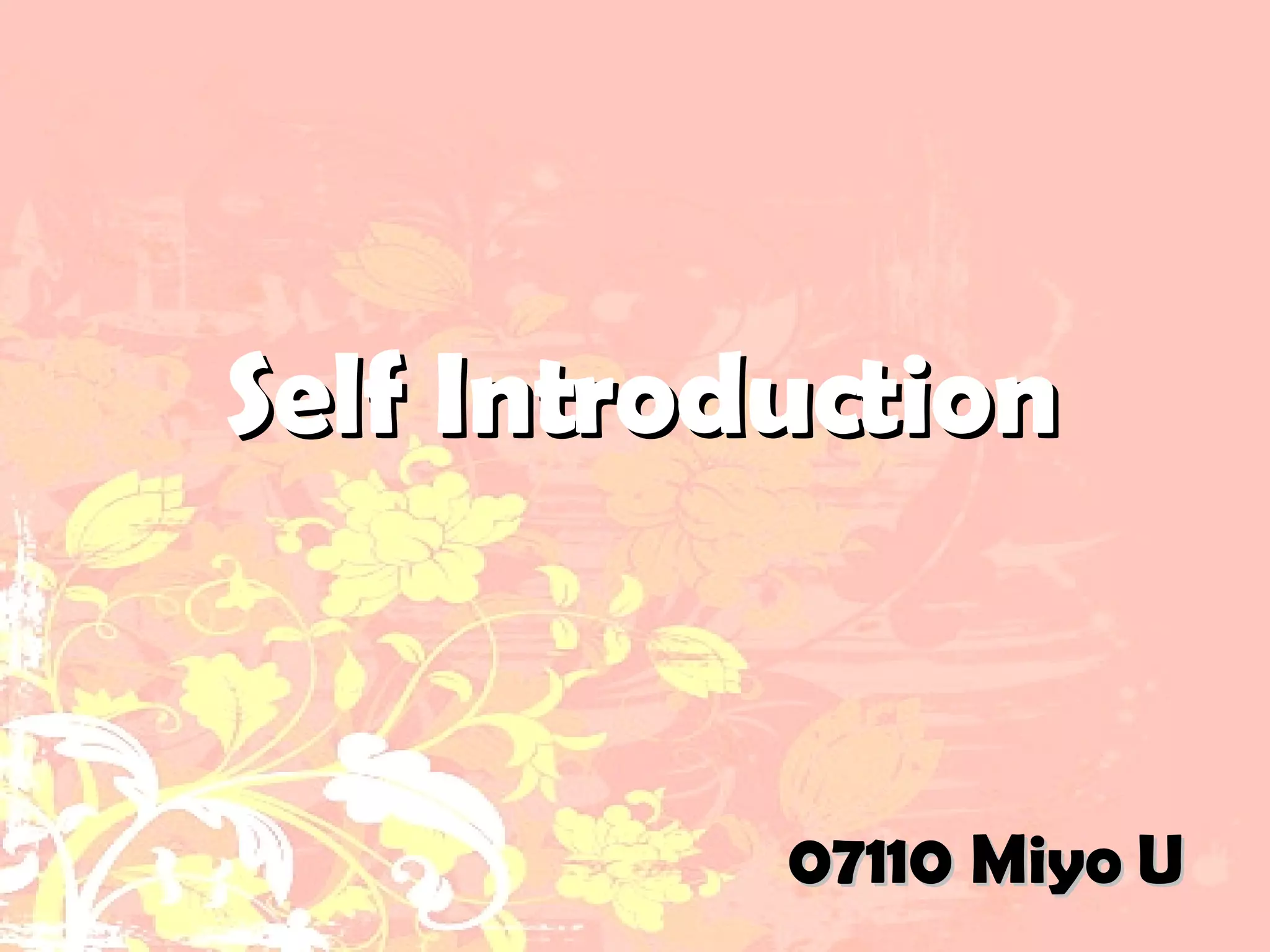 selfintroduction | PPT