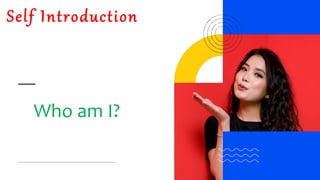 Self introduction | PPT