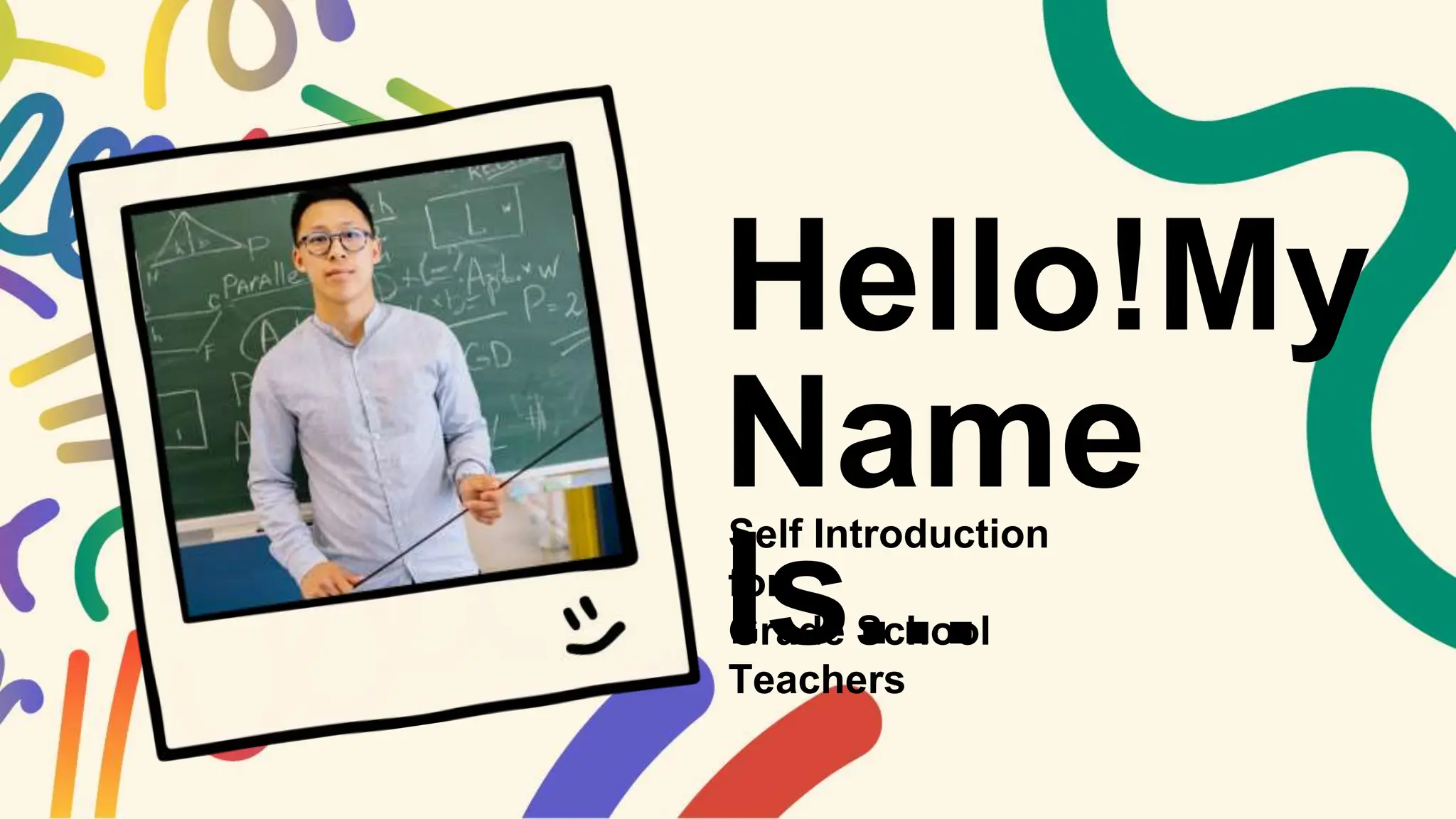 Self Introduction for Grade School Teachers.pptx