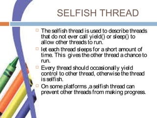 Selfish thread | PPT