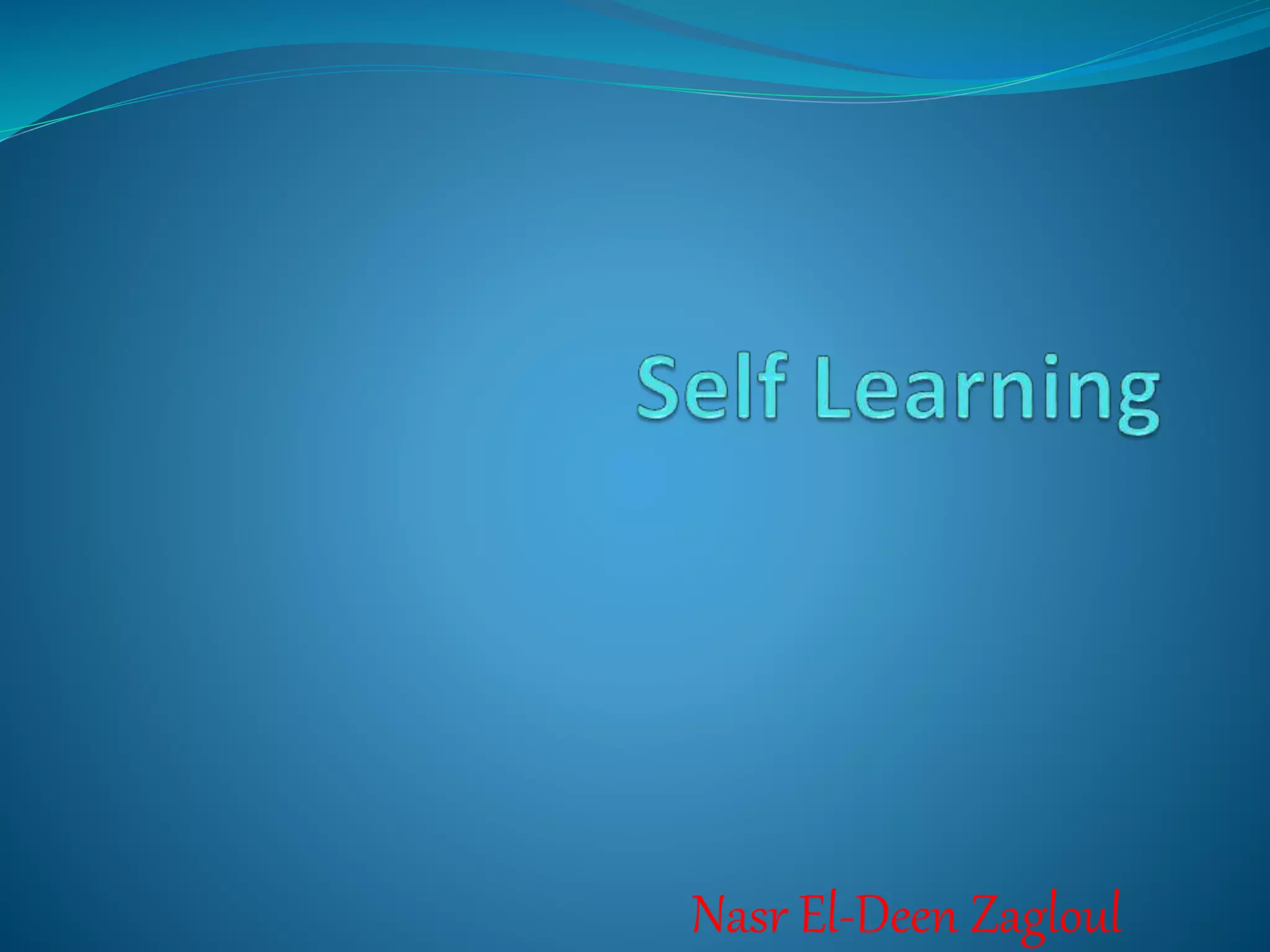 Self learning | PPT