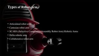 Self Learning Robot-Arm-de all basice AI,Kinematics | PPTX | Robotics | Technology & Computing