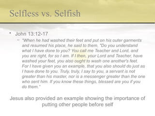 selfless-vs-selfish sermon on selfishness | PPTX