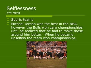 Selflessness | PPT