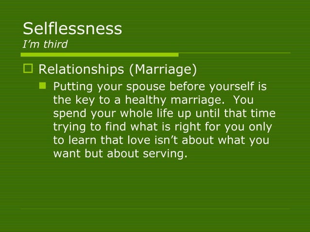 Selflessness | PPT | Christianity | Religion & Spirituality