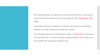 Self ligating Bracket System.pptx................ | PPTX