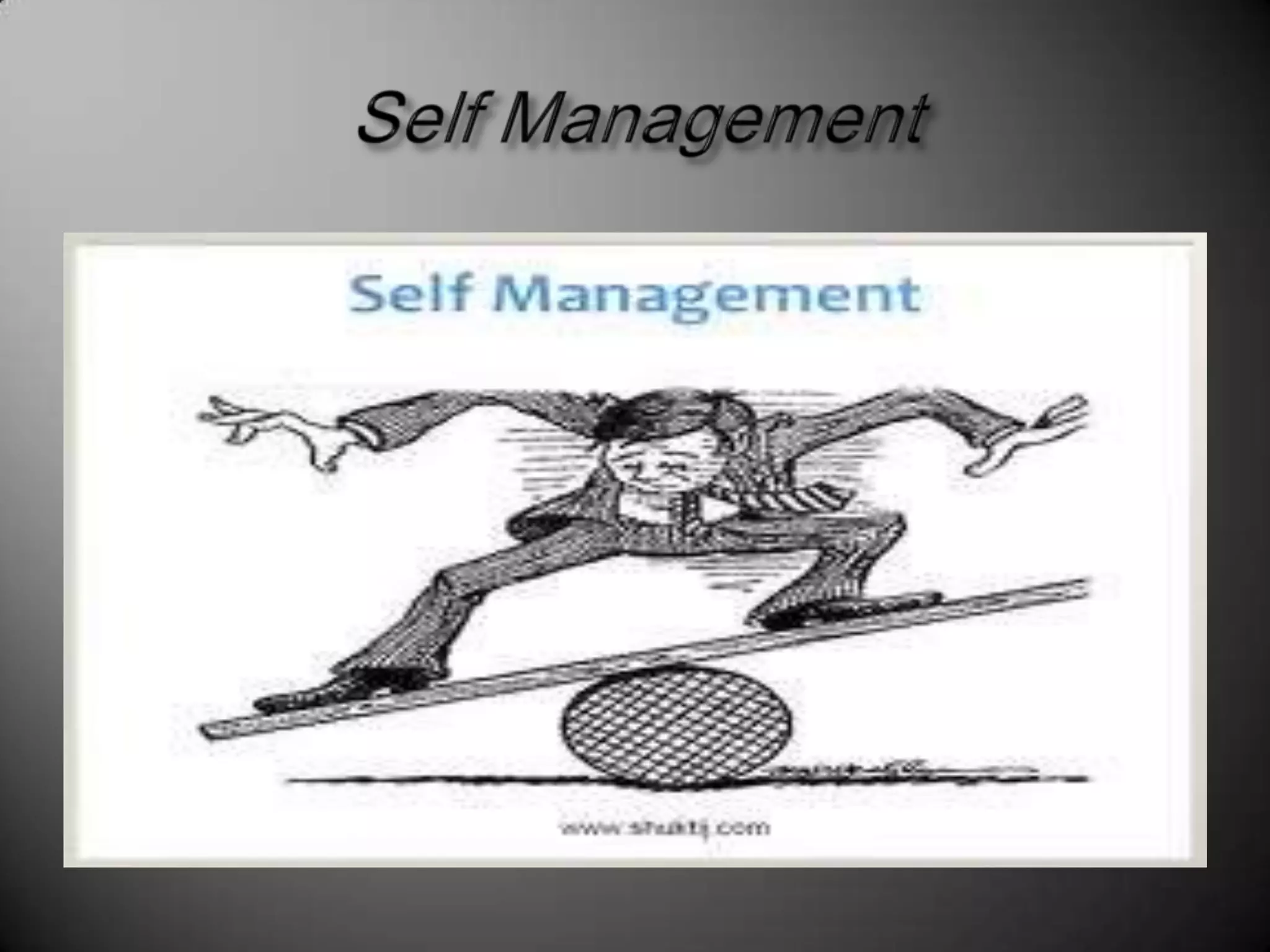 Self management & development | PPTX