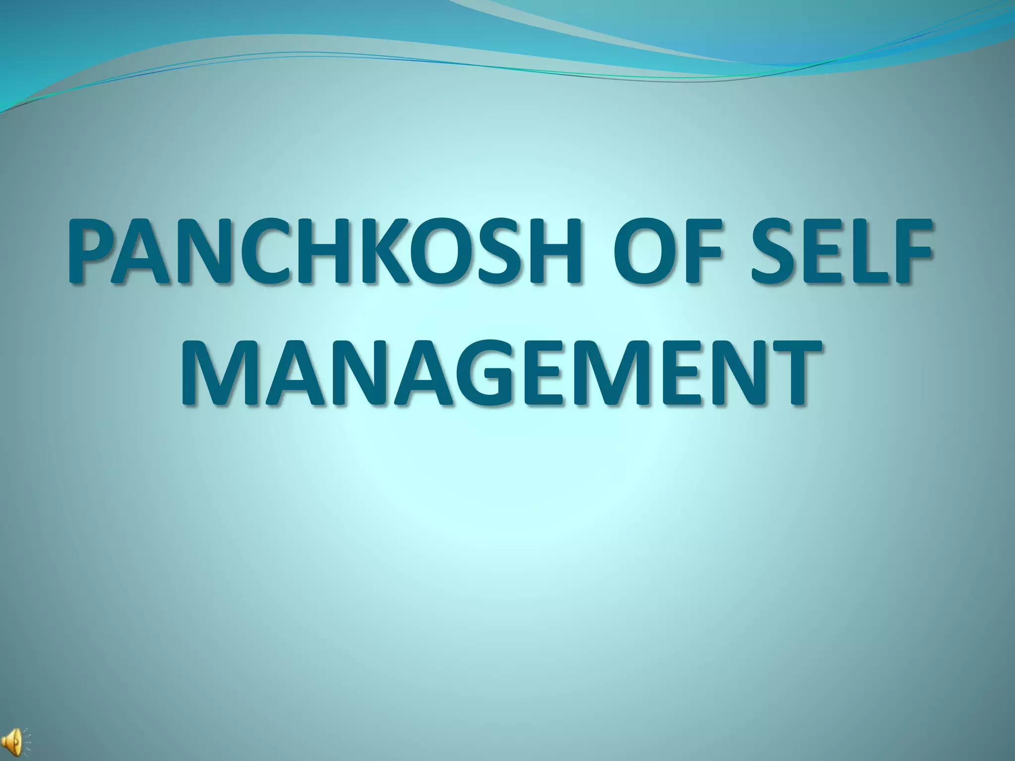 Self management ppt | PPTX