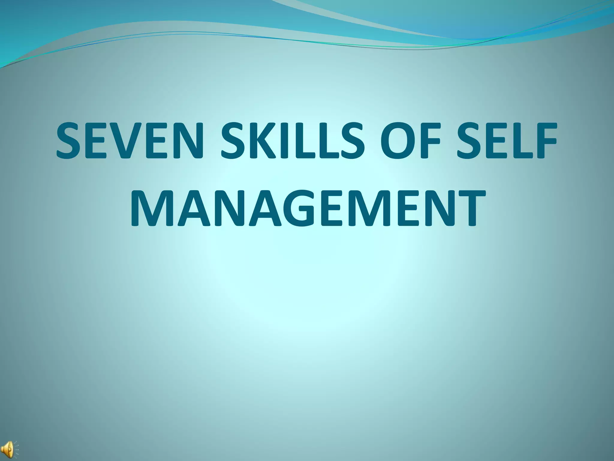 Self management ppt | PPTX
