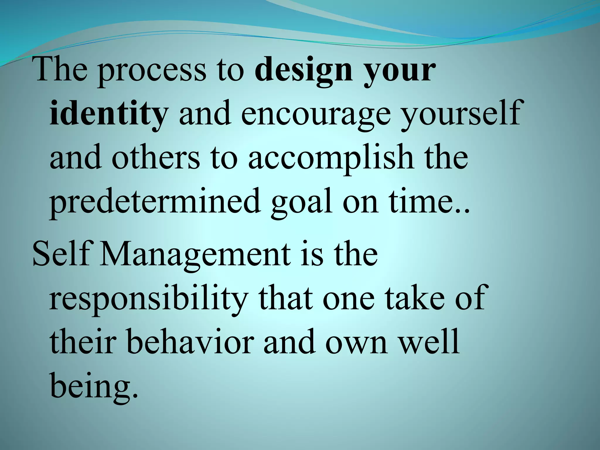 Self management ppt | PPTX