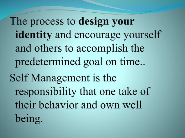 Self management ppt | PPTX