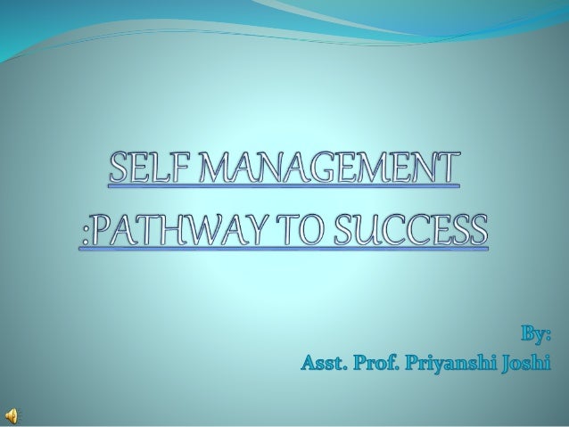 Self management ppt