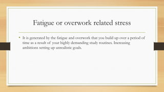 STRESS MANAGEMENT SKILLS THEIR TYPES AD SOLUTIONS TO DIFFERENT TYPES OF ...