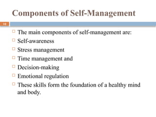 Self Management Skills.pptx hhhggvcfvvfvgggg | PPTX