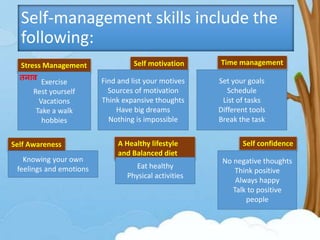 SELF-MANAGEMENT SKILLS | PPTX | Mental Health | Diseases and Conditions