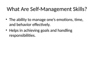Self_Management_Skills_Intro and part of our daily life .pptx