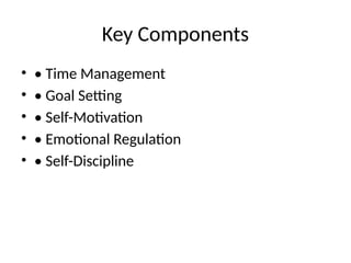 Self_Management_Skills_Intro and part of our daily life .pptx