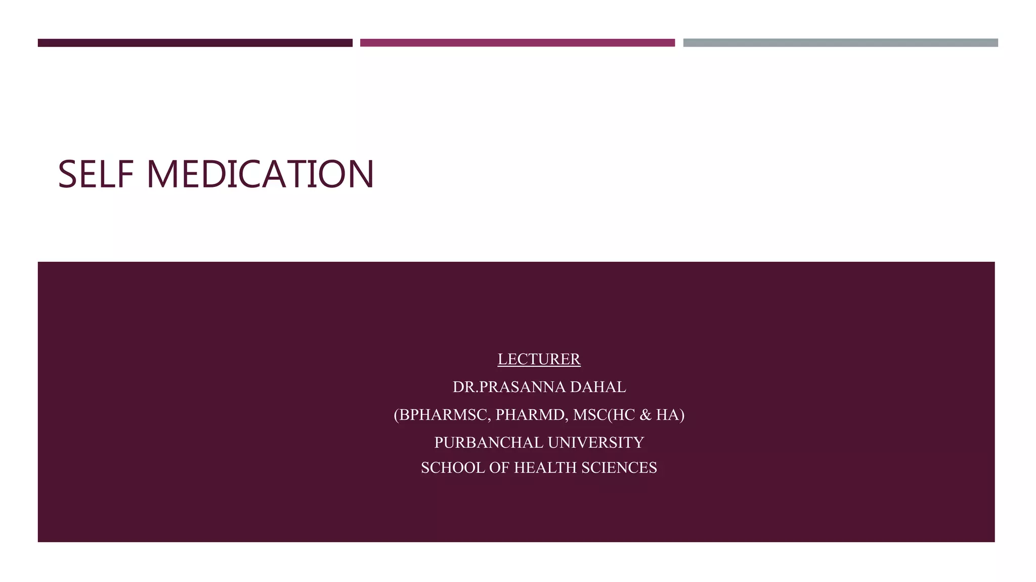 Self Medication.pptx