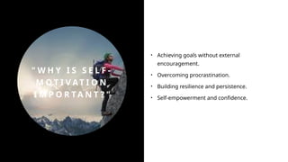 Self motivation is key to success ,how to be motivated | PPT