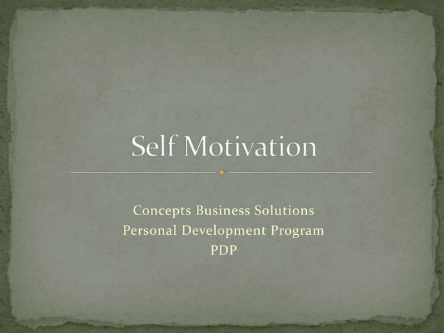 Self motivation | PPT