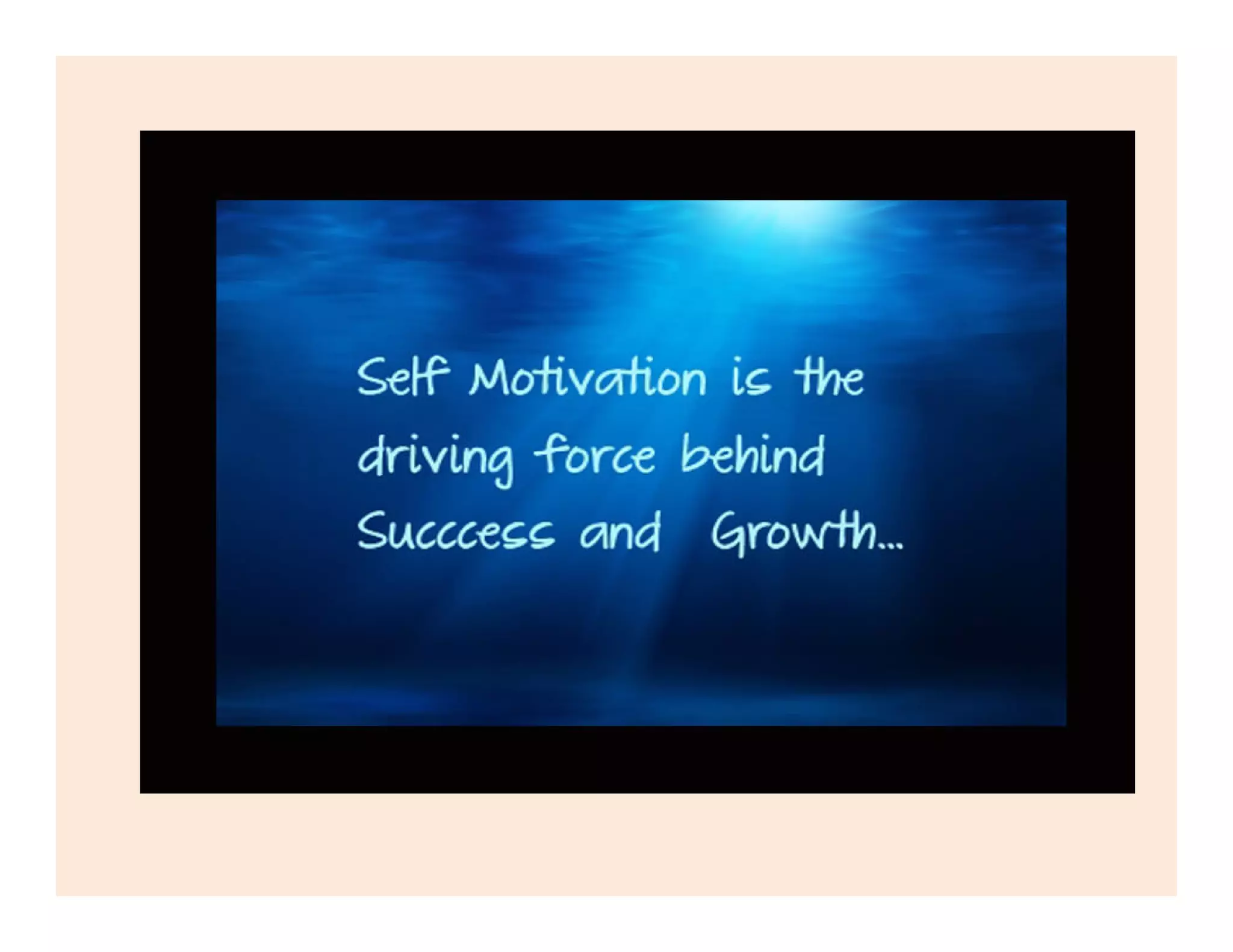 Self motivation and its importance in life | PDF