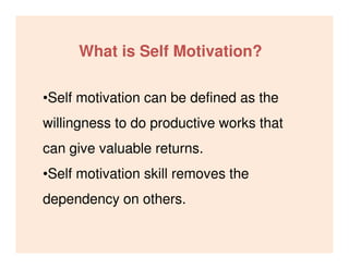 Self motivation and its importance in life | PPT