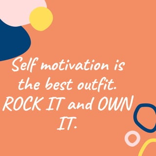 Self motivation slides | PDF