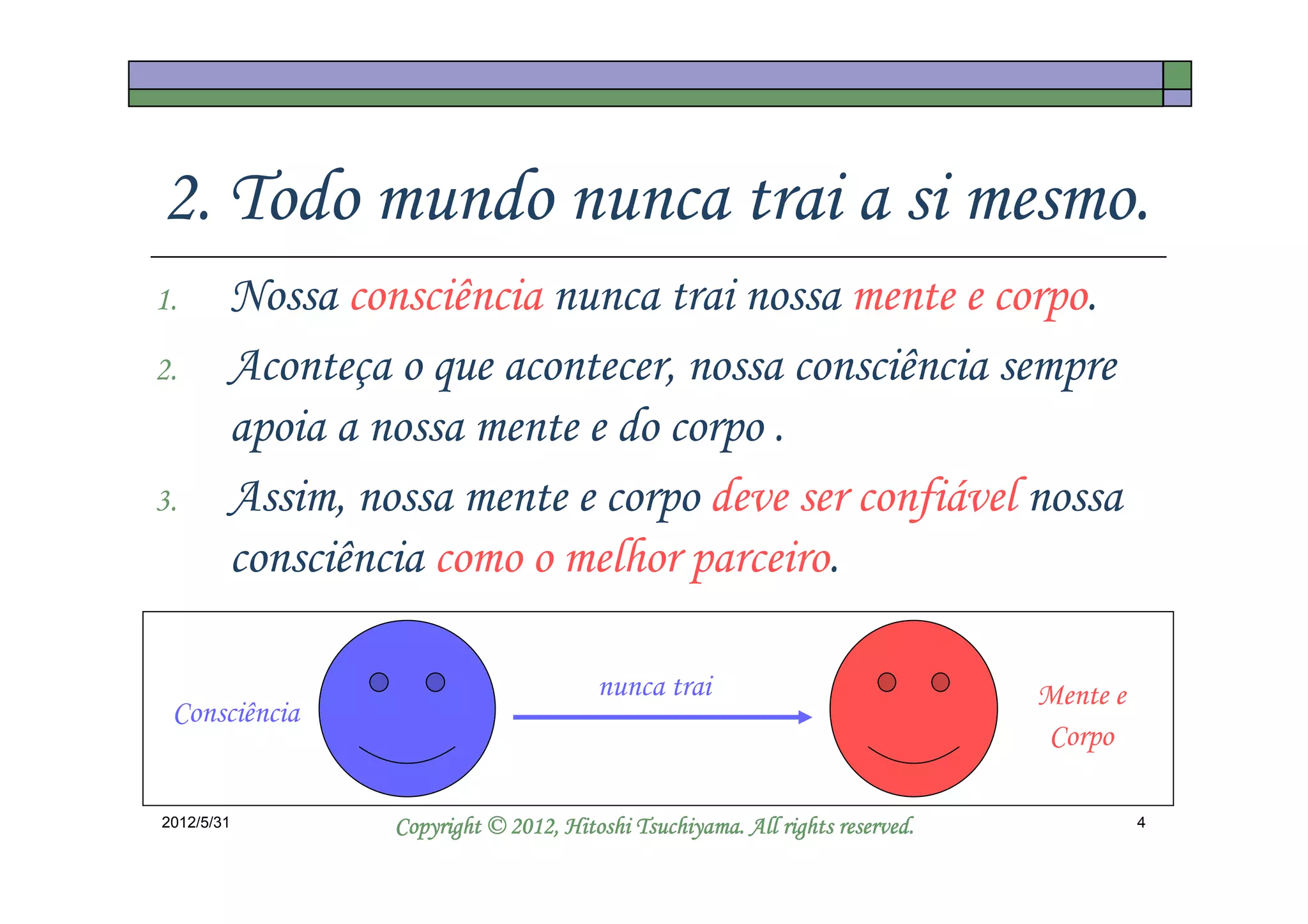 Consciência, Mente e Corpo da auto (Portuguese) | PPT