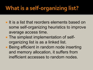 Self organising list | PPTX
