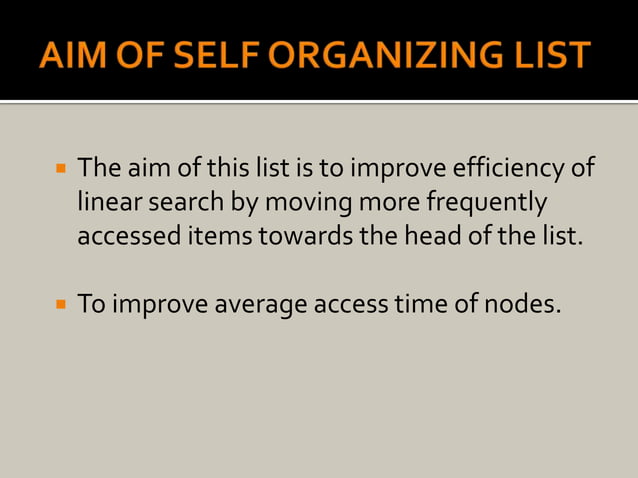 Self organising list | PPTX