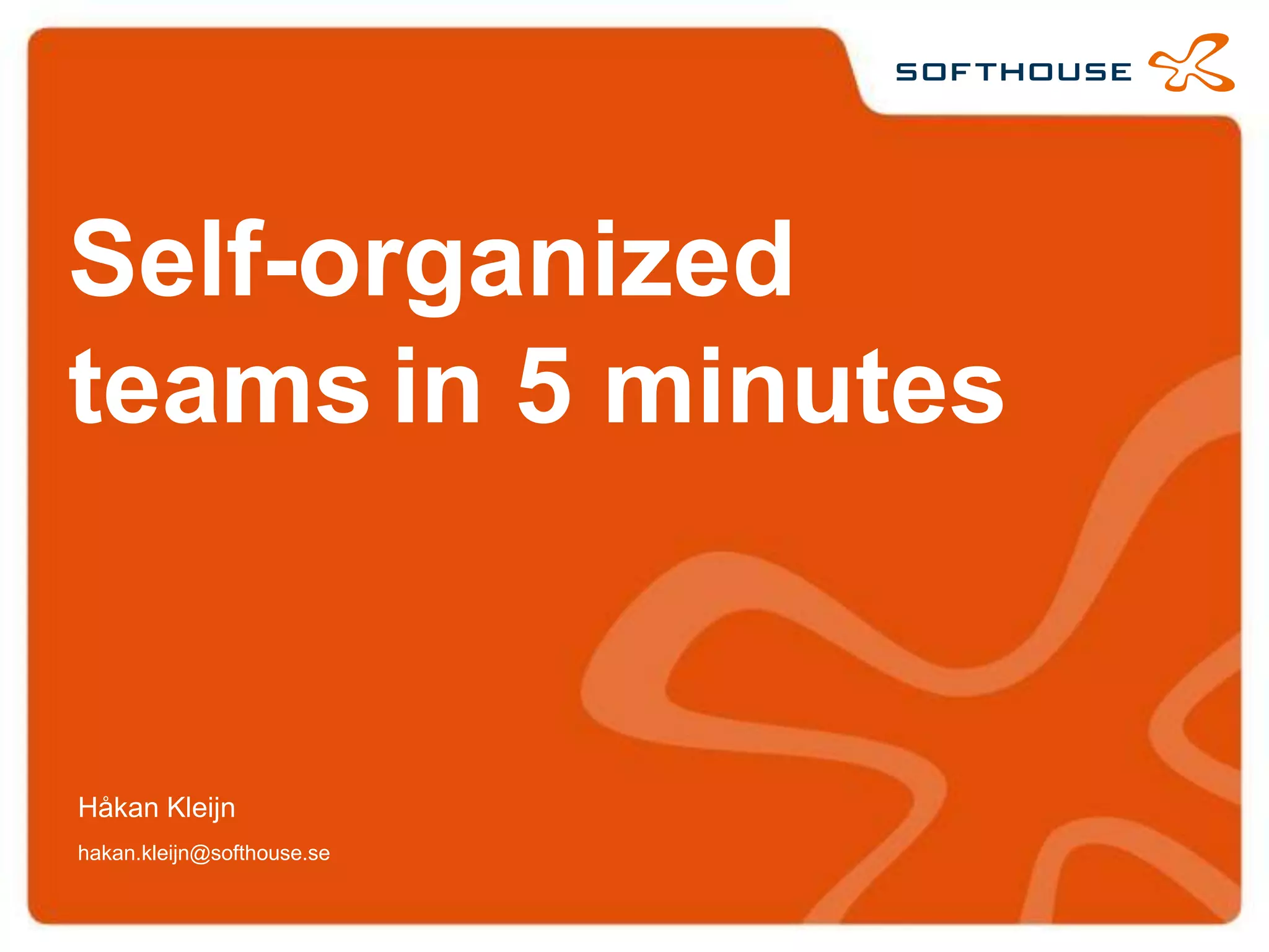 Self-organized Teams in 5 minutes | PPTX