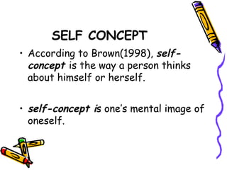 Self perception self concept pattern1 | PPT