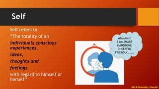 Self and Personality Part-I | PPTX