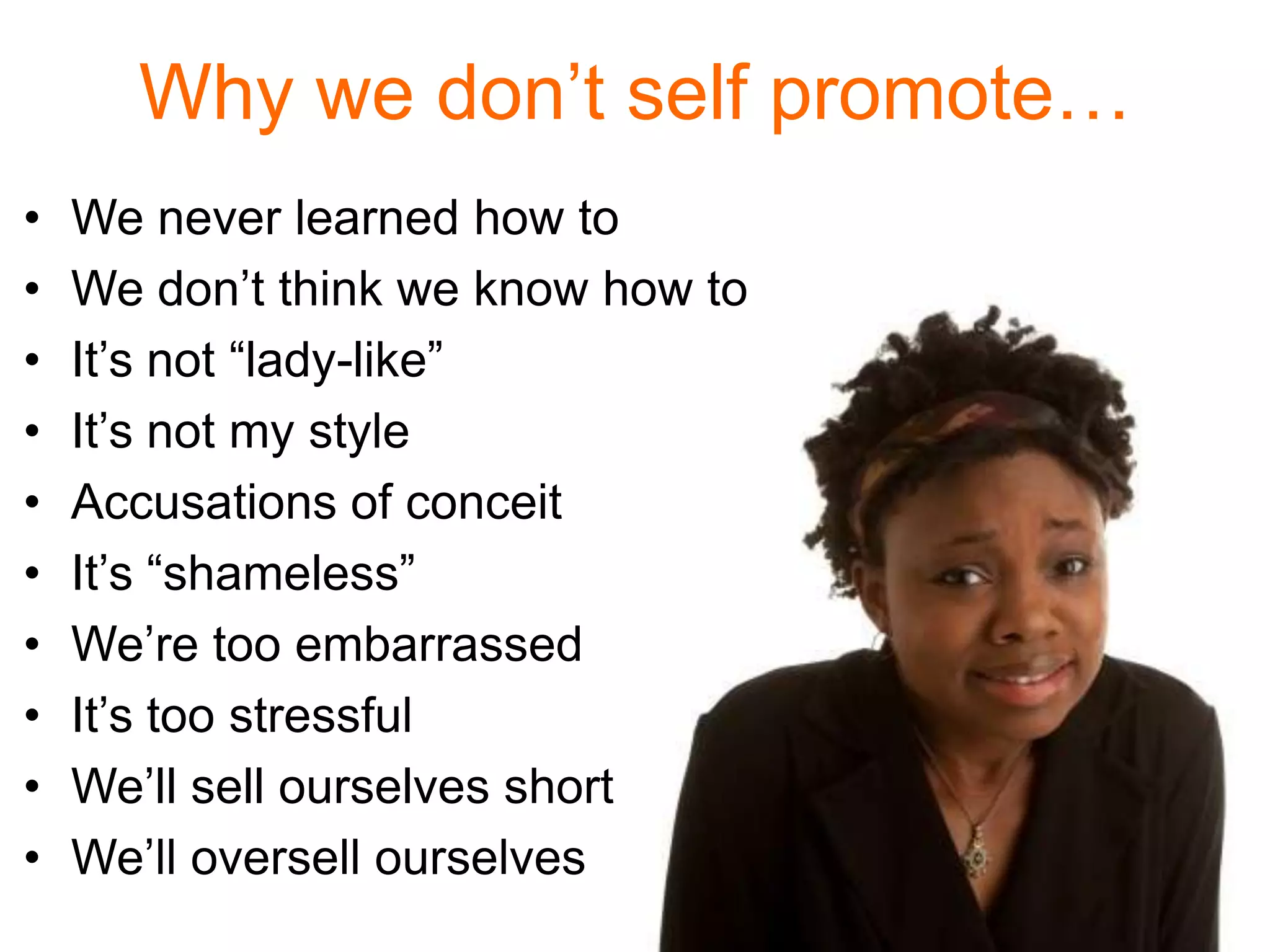 Authentic Self Promotion for Women (on- and off-line) | PPTX