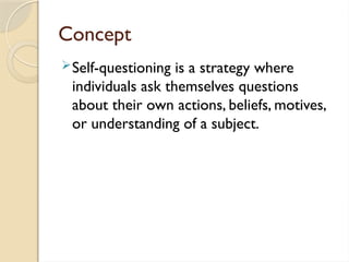 self questioning presentation 2025 New presentation | PPT