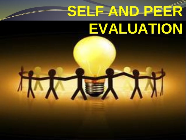 Self reflection and peer evaluation.pptx