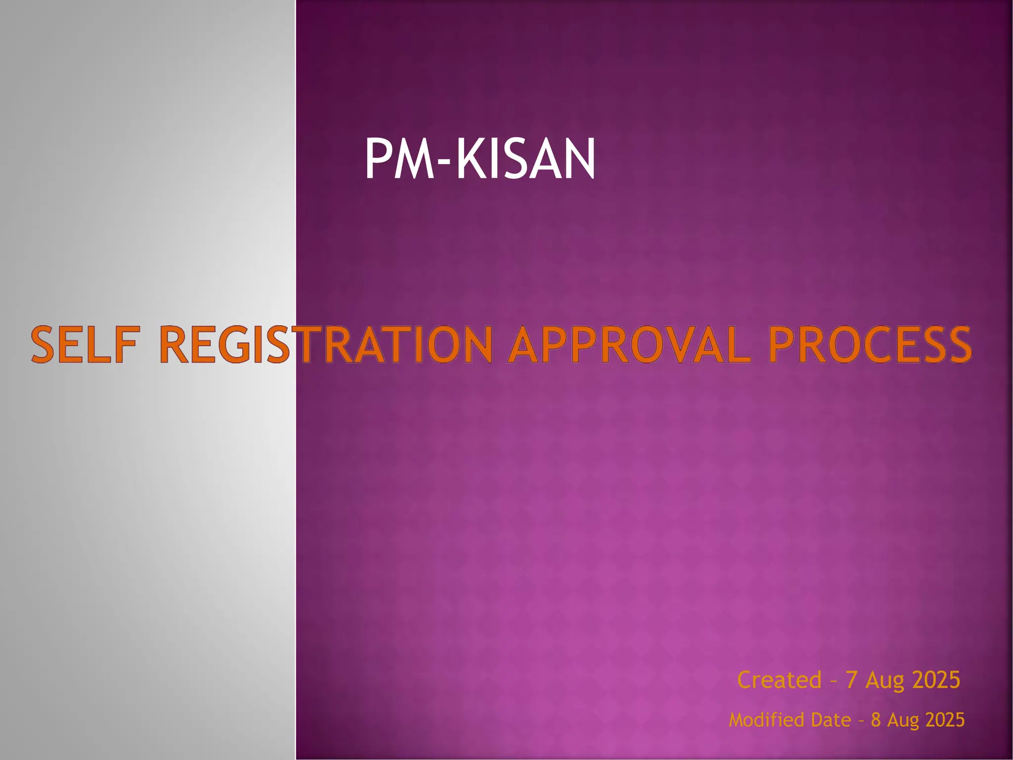 Selfregister_Approval_Process(1).pptxhhhhhhhhhhhhh | PPTX