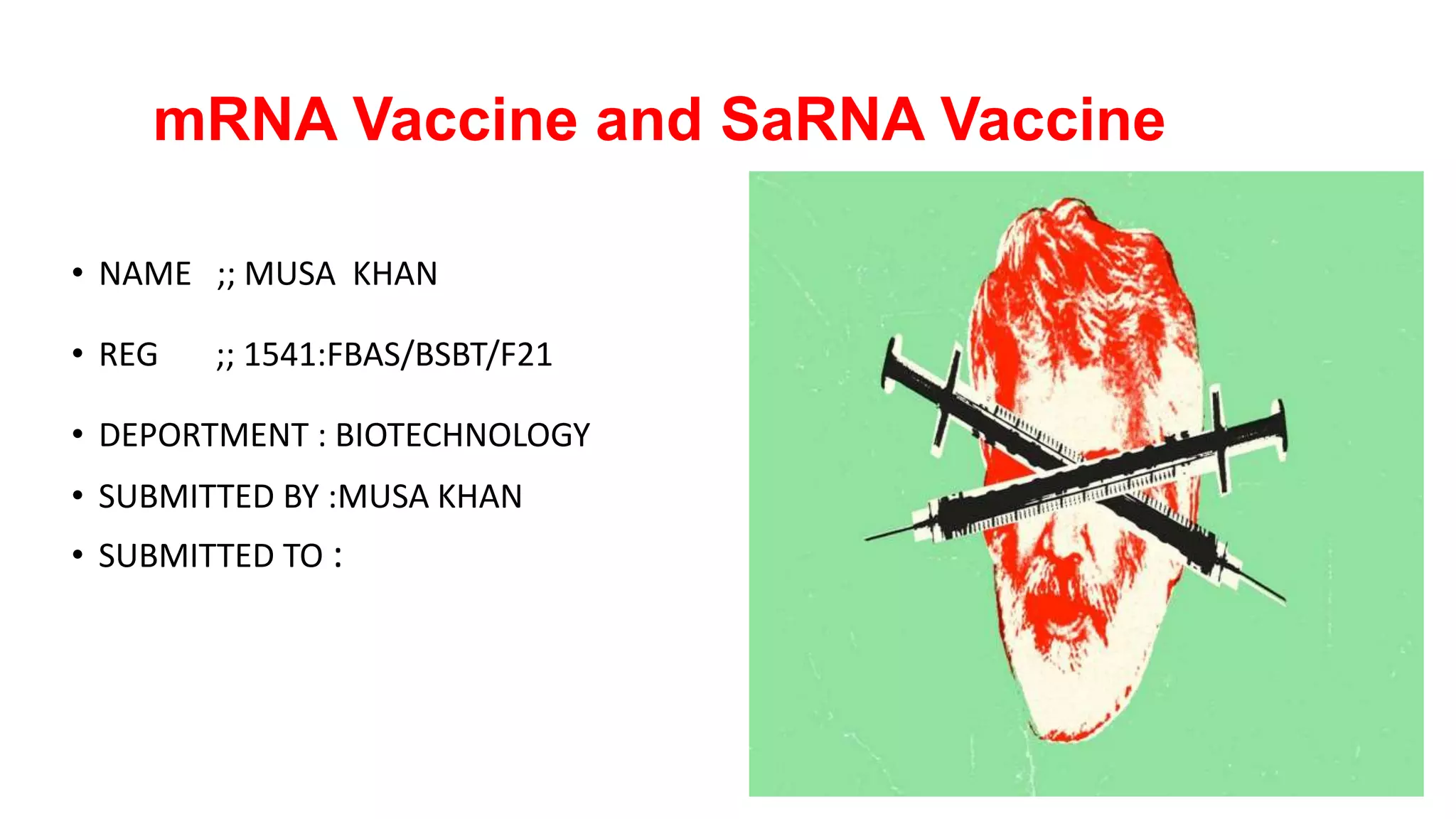 SELF REPLICATING RNA VACCICE_1.pptx