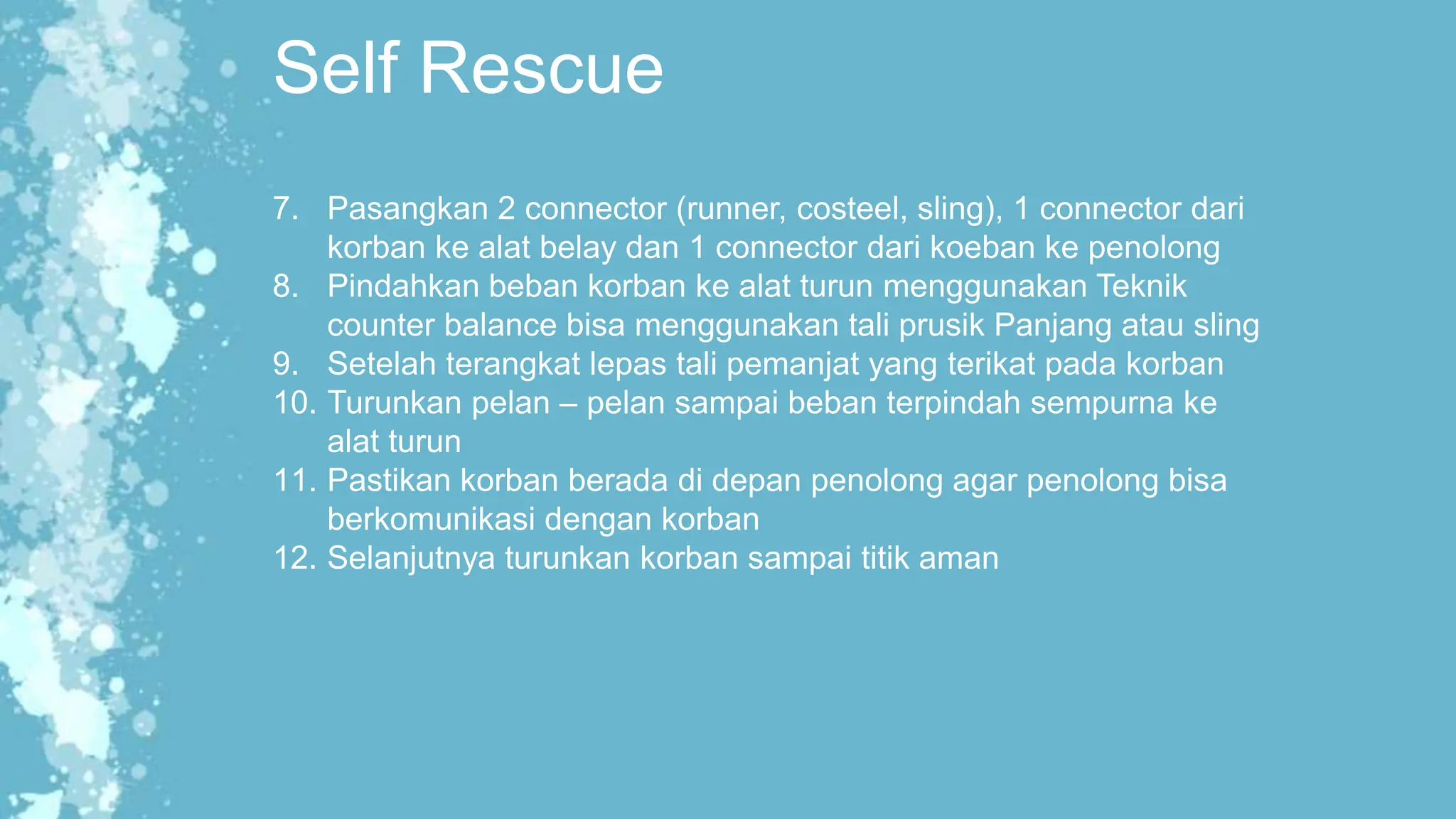 ppt presentation Self rescue dan team rescue.pptx