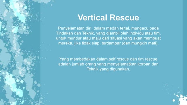 ppt presentation Self rescue dan team rescue.pptx