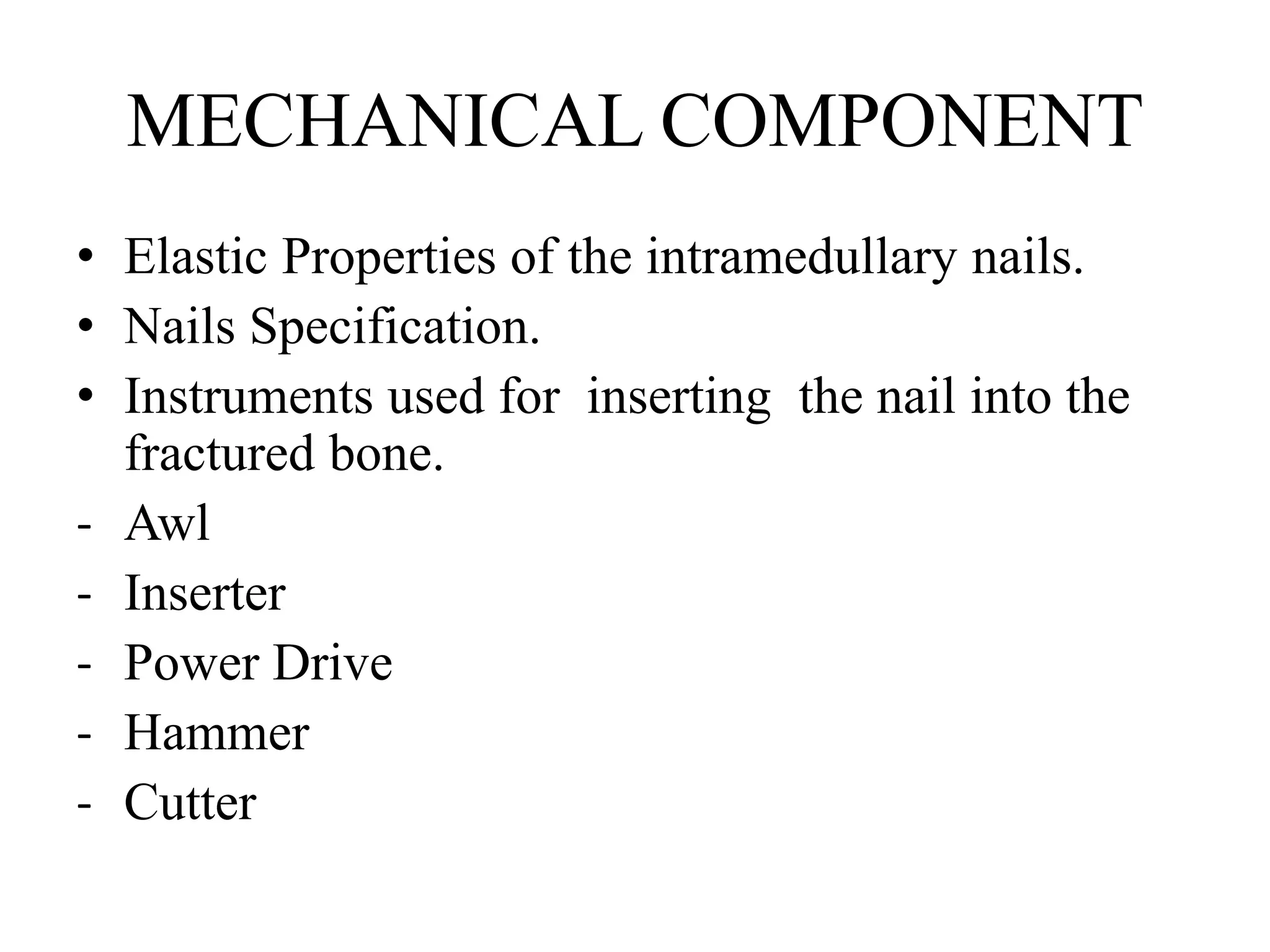 FLEXIBLE INTRAMEDULLARY NAILS FOR FRACTURES IN CHILDREN | PPTX