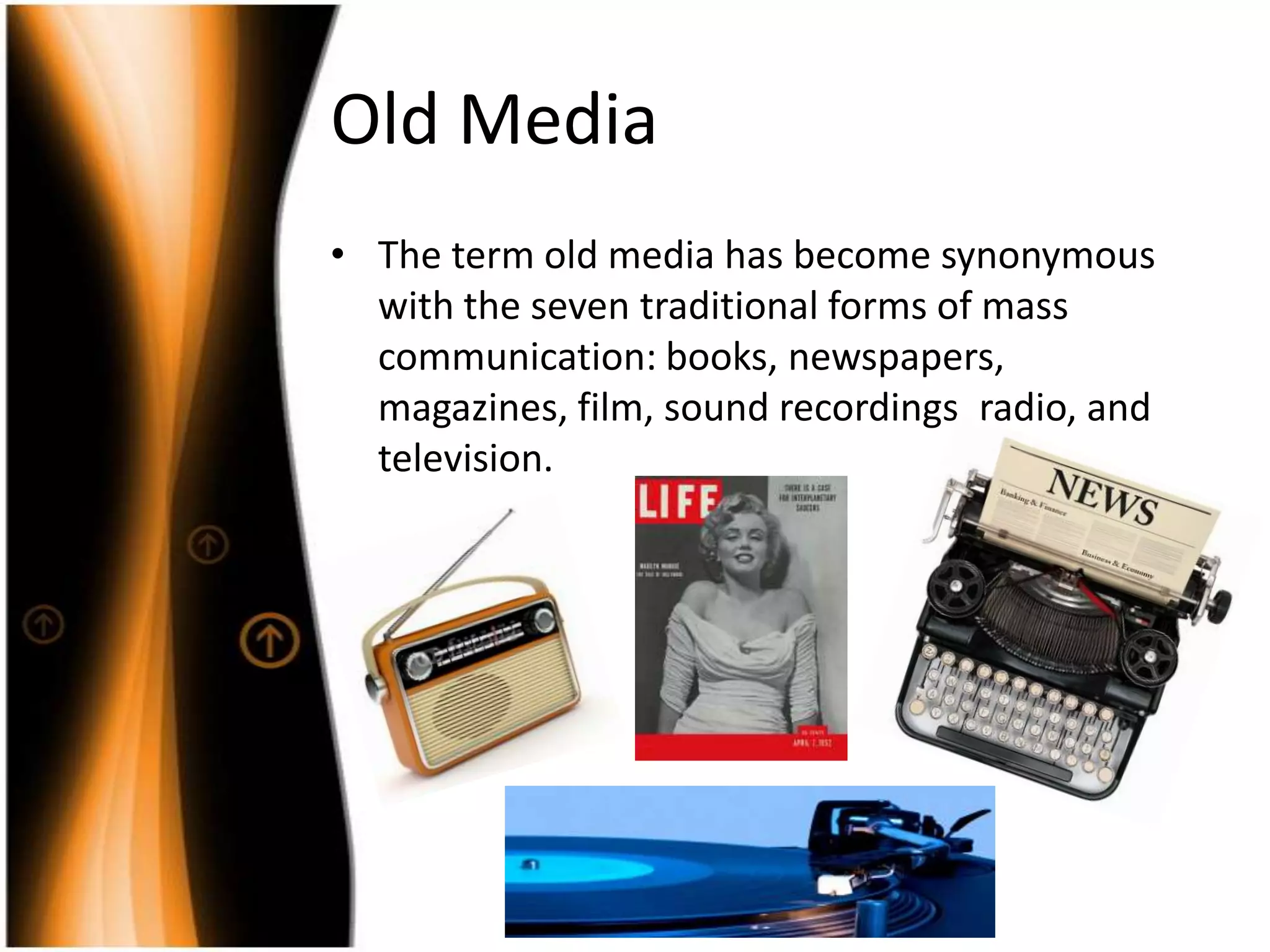 Old Media vs. New Media | PPTX